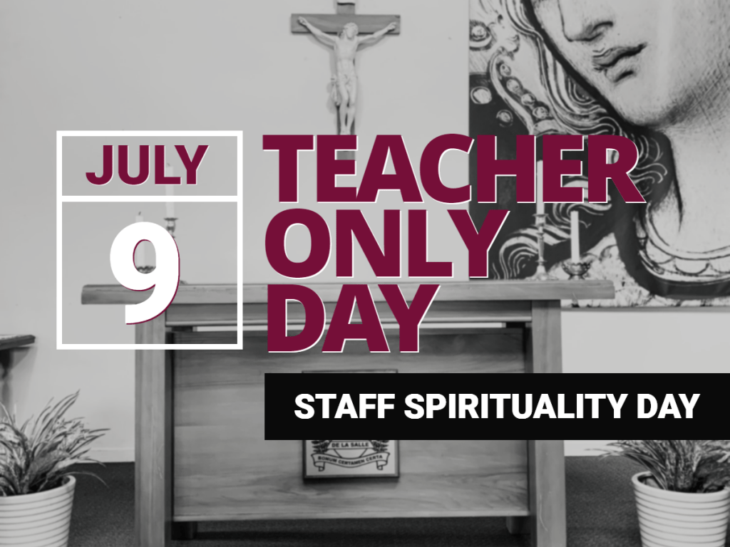 TEACHERS ONLY DAY - De La Salle College