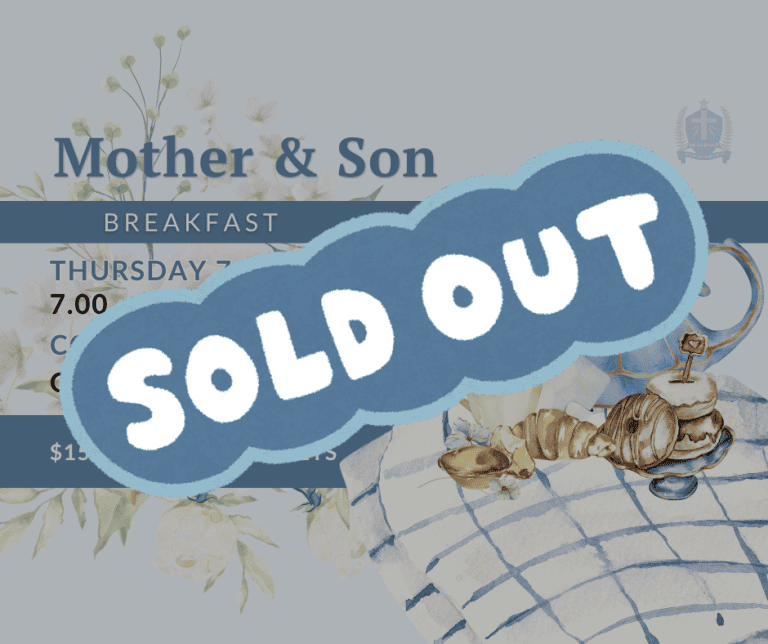 Mother & Son Breakfast - SOLD OUT - De La Salle College